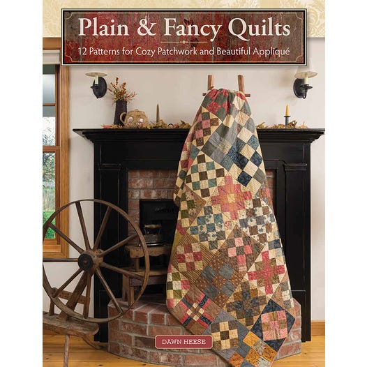 Plain & Fancy Quilts | Dawn Heese – Austin Sewing